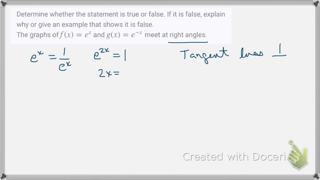 SOLVED: Determinar si la afirmación es verdadera o falsa. Si es falsa ...
