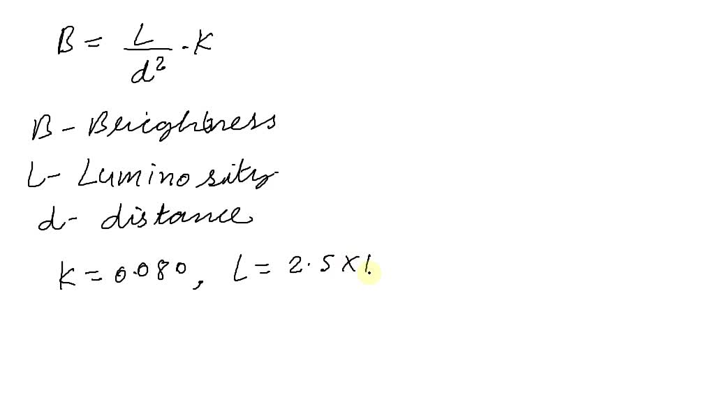 SOLVED:Solve the problem using the relationship between brightness B ...