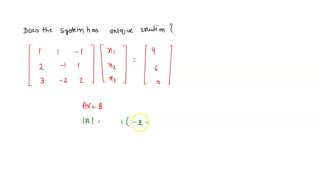 SOLVED:Use the determinant of the coefficient matrix to determine ...