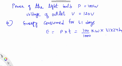 SOLVED:A 100 W lightbulb is plugged into a standard 120 V outlet. (a ...