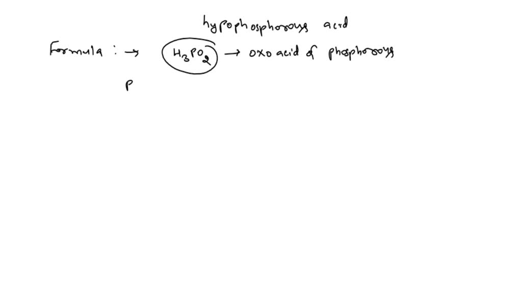 SOLVED:The number of hydrogen atom(s) attached to phosphorous atom in ...