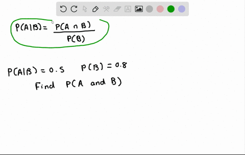 SOLVED:A and B are events defined on a sample space, with P( A |B)=0.5 ...