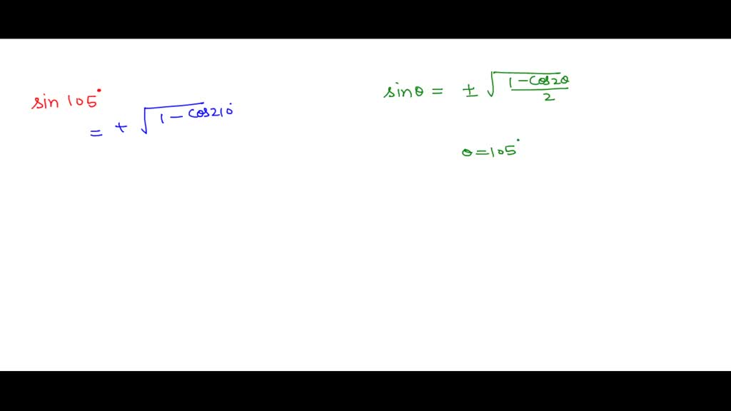 SOLVED: Use the compound angle formulae to write the following in surd ...