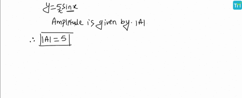 SOLVED:Determine the amplitude of each function. Then graph the function and y=sinx in the same ...