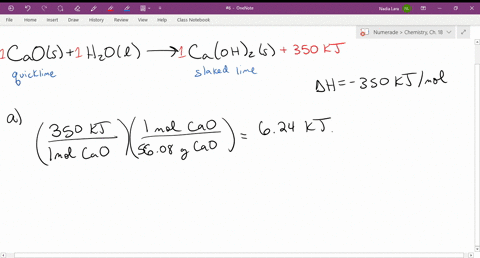 SOLVED:(a) Calculate the heat released when 25 kg of quicklime, the amount needed to produce 500 ...
