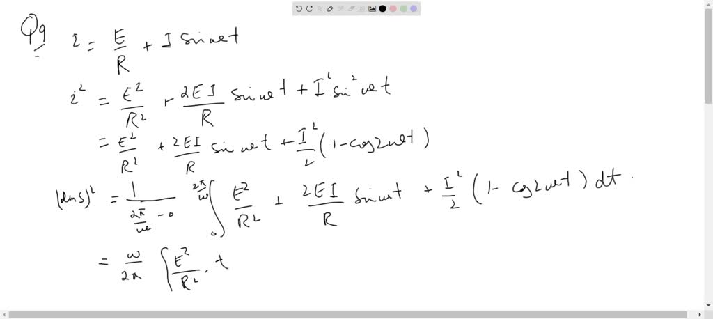 SOLVED: If i=(E)/(R)+I sinωt, where E, R, I and ωare constants, find ...