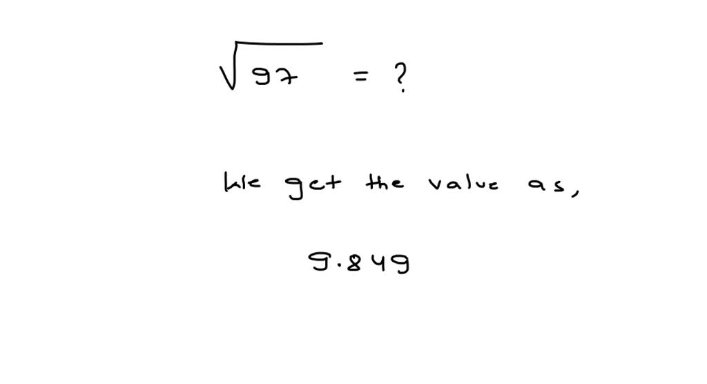 Solved Use A Calculator To Approximate Each Square Root Round To Three