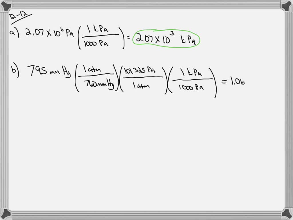 SOLVED Convert The Following Pressures Into Units Of Kilopascals A 2 SOLVED Convert The Following Pressures Into Units Of Kilopascals A 2