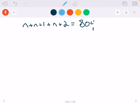 SOLVED:Write a mathematical model for the problem and solve. The sum of three consecutive ...