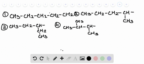 SOLVED:Write the structures for all the isomers of the -C5 H11 alkyl group.