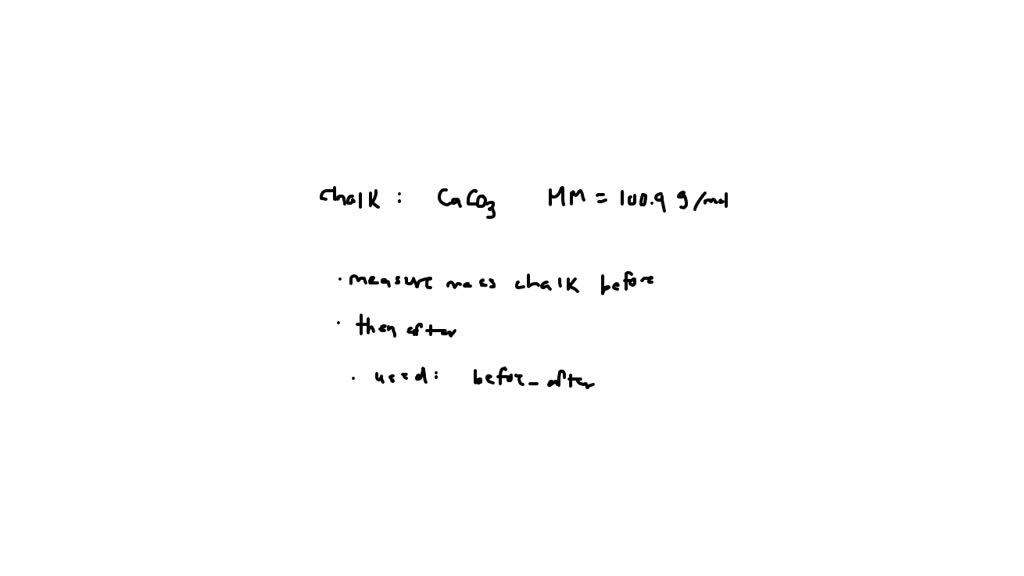 SOLVED: How would you go about finding the number of "chalk molecules ...