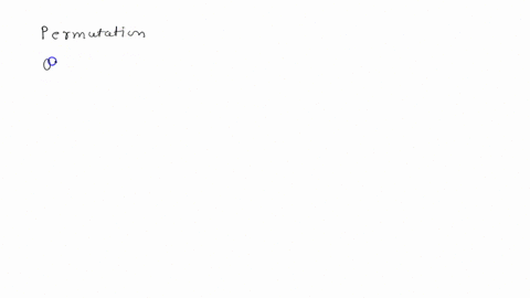 ⏩SOLVED:Use the fundamental principle of counting or permutations to… | Numerade