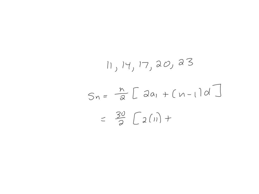 Solved Find The Sum Of The First 30 Terms Of Each Arithmetic Sequence