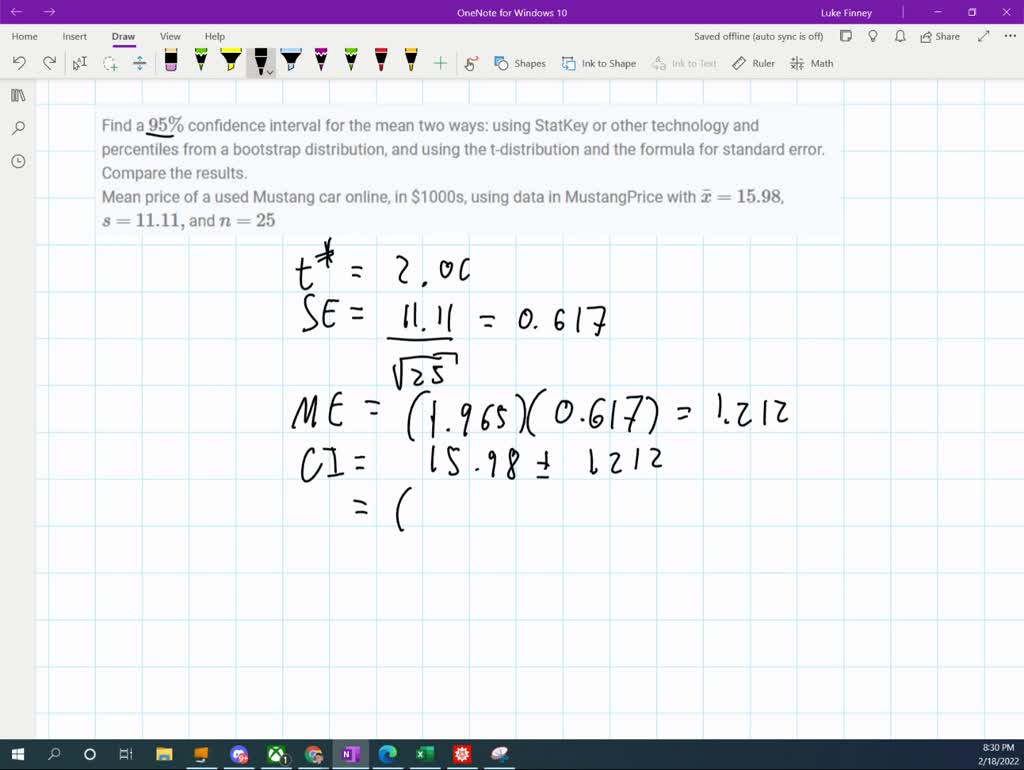 SOLVED:Find a 95 % confidence interval for the mean two ways: using StatKey or other technology ...