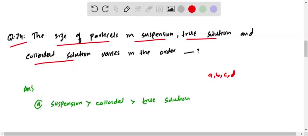 The size of particels in suspension, true solution and colloidal ...
