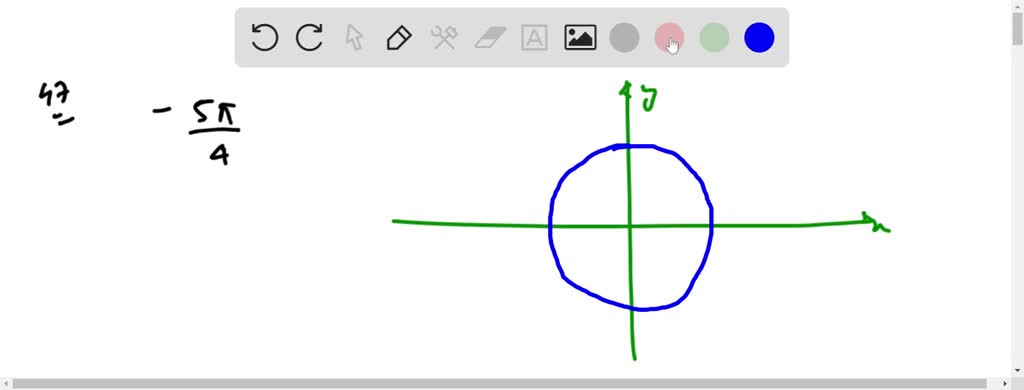 SOLVED:Use the circle shown in the rectangular coordinate system to draw each angle in standard ...