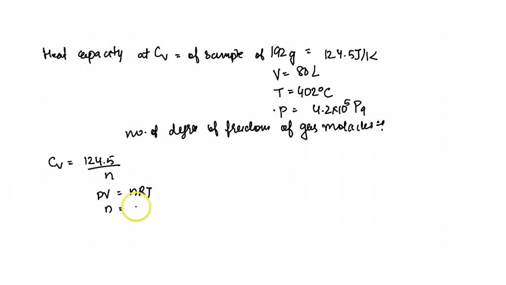 ⏩SOLVED:The heat capacity at constant volume of a sample of 192 g ...