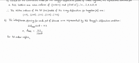 SOLVED: Figure 3.26 shows the first five peaks of the x-ray diffraction ...