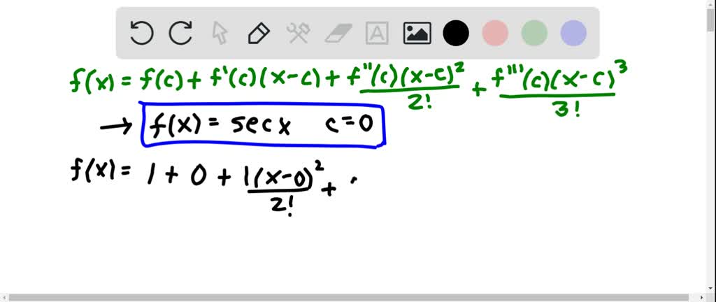 In Exercises 1-12, use the definition of Taylor series to find the ...