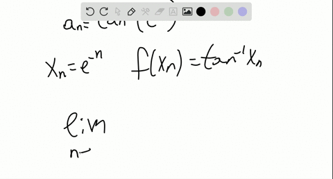 SOLVED:Use Theorem 4 to determine the limit of the sequence. an=tan^-1(e^-n)