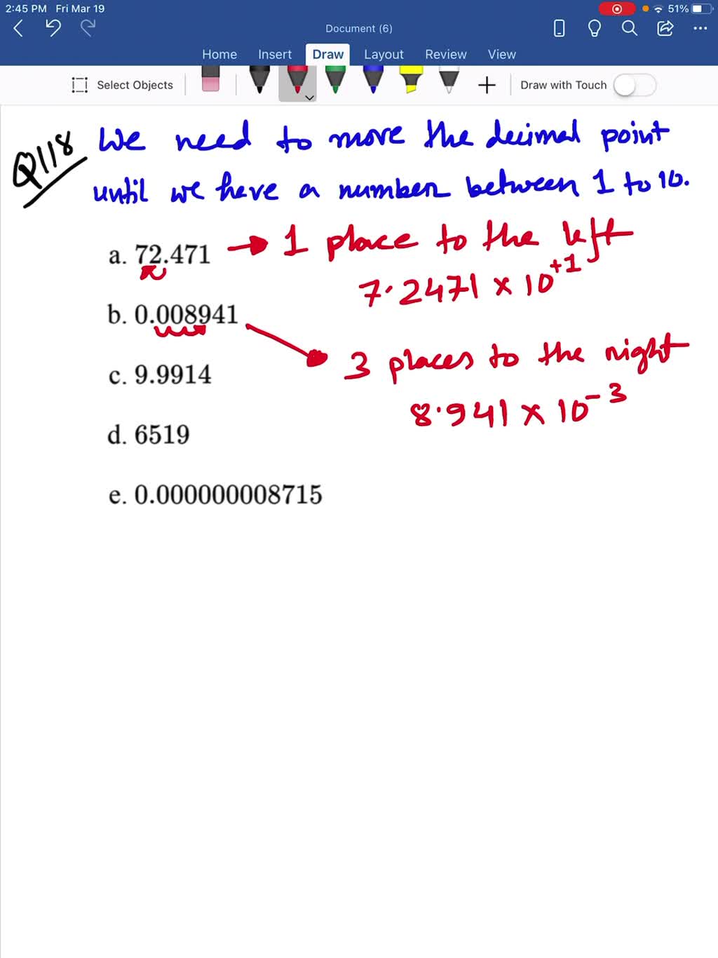 SOLVED For Each Of The Following Numbers By How Many Places Must The