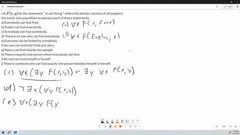 Using the predicate symbols shown and appropriate quantifiers, write ...
