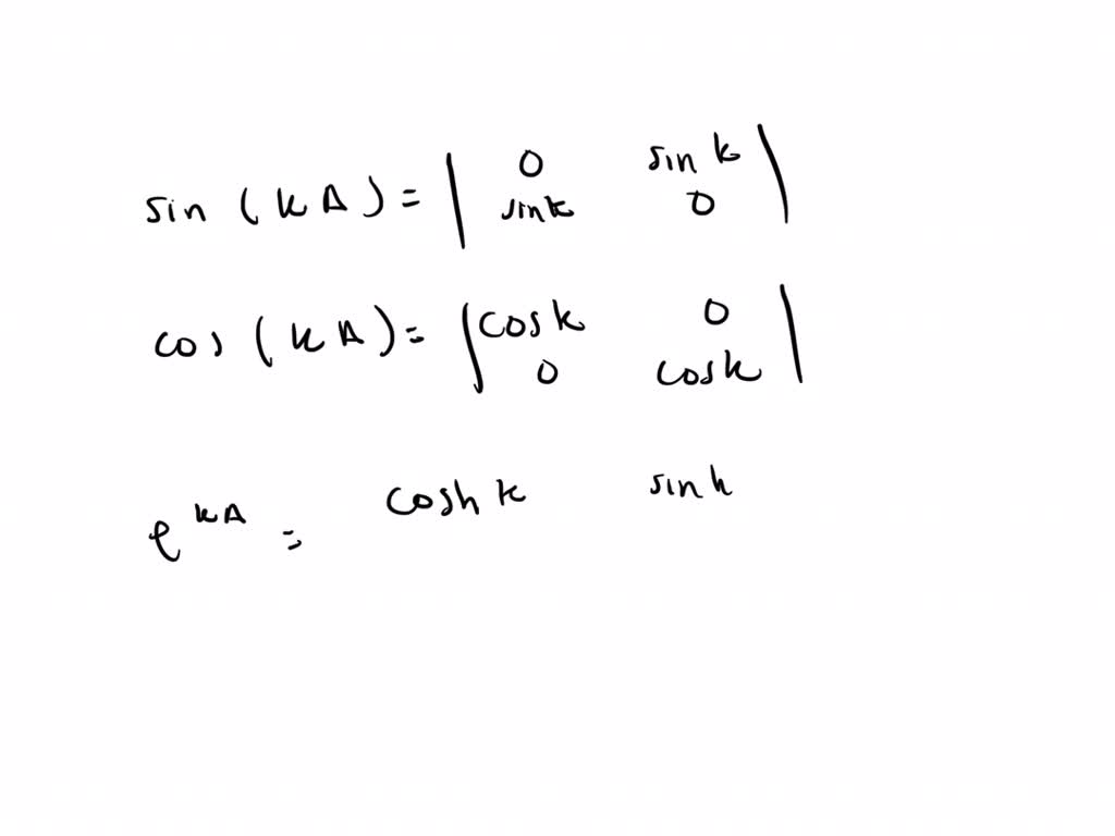 For the Pauli spin matrix A in Problem 6, find the matrices sink A ...