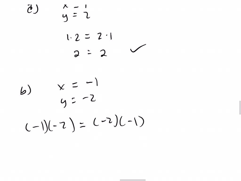 SOLVED:In multiplying two numbers together, the order does not matter, x y=y x. Can you justify ...