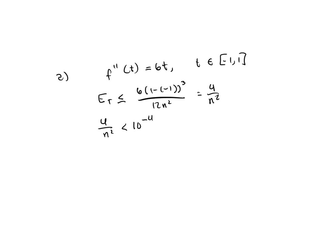 Determine how many subintervals are required to guarantee accuracy to ...
