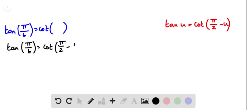 Use a cofunction identity to fill in the blank. tan((π)/(6))=cot ...