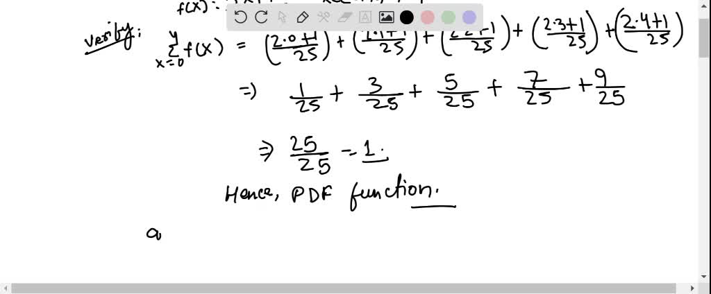 SOLVED:Verify that the following functions are probability mass functions, and determine the ...