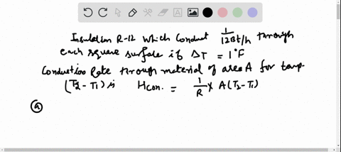 SOLVED:You insulate your house using insulation rated as R-12, which ...