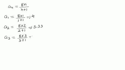 SOLVED:Match the sequence with its graph. [The graphs are Iabeled (a), (b), (c), and (d).] an=(8 ...