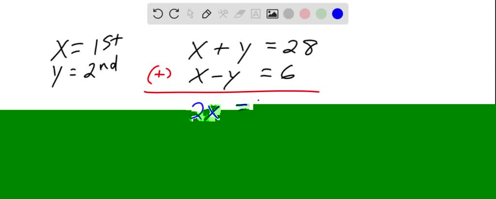 SOLVED The Sum Of Two Numbers Is 28 The First Number X Is Three 