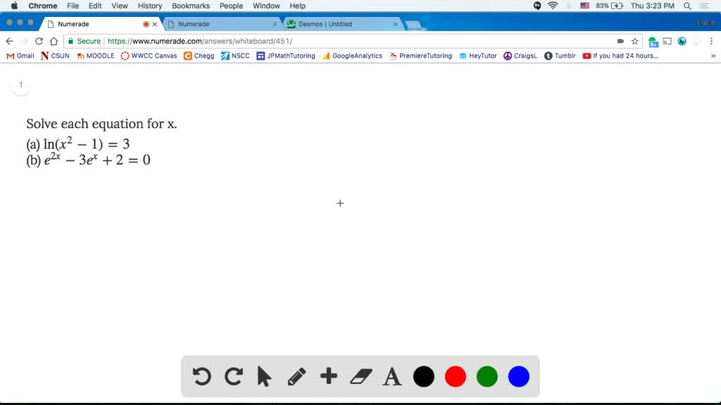 SOLVED Solve Each Equation For X a Ln x 2 1 3 b E 2x 3e x