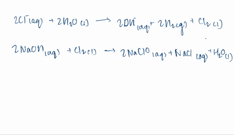 SOLVED: NaClO solution is made by electrolysis of NaCl(a q) by allowing ...
