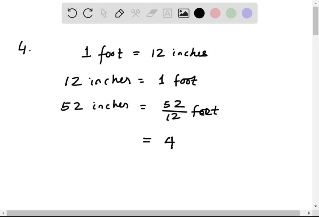 SOLVED Use The Fact That 1 Foot 12 Inches Convert 52 Inches To A