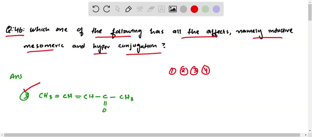 SOLVED:The compound having all resonance, inductive and hyper ...