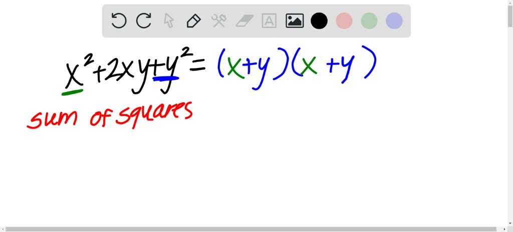 SOLVED:Complete each factoring formula. x^2+2 x y+y^2=