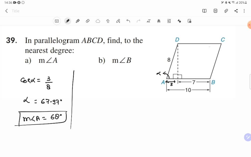 A parallelogram is shown in Figure 10.23. Find the angles A, B and C ...