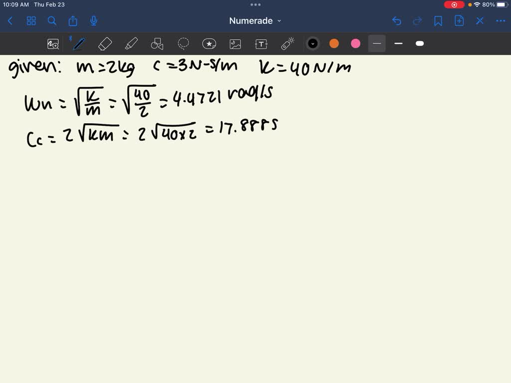 SOLVED:Calculate the natural frequency and damping ratio for the system in Figure P1.91 given ...
