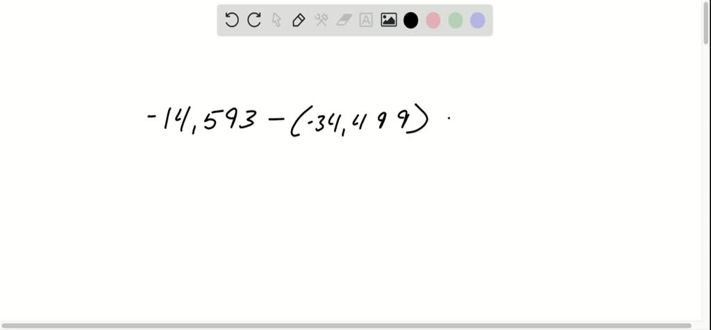 Solved:subtract The Integers Using A Calculator. -14,593-(-34,499)