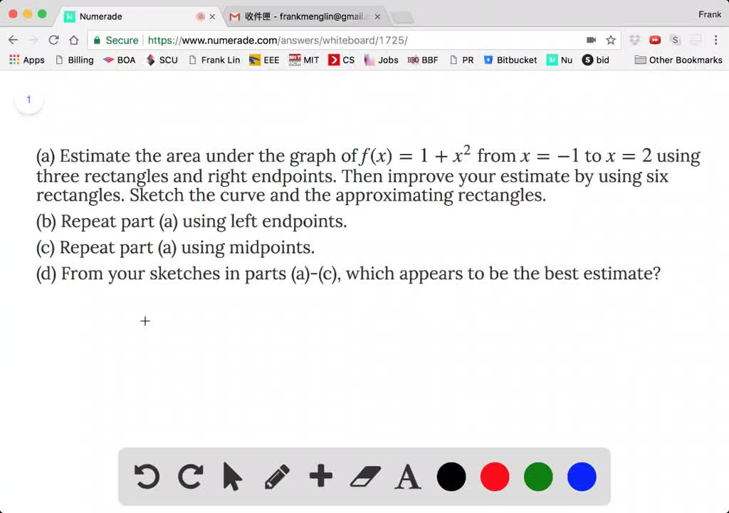 SOLVED:(a) Estimate the area under the graph of f(x) = 1 + x^2 from x = -1 to x = 2 using three ...