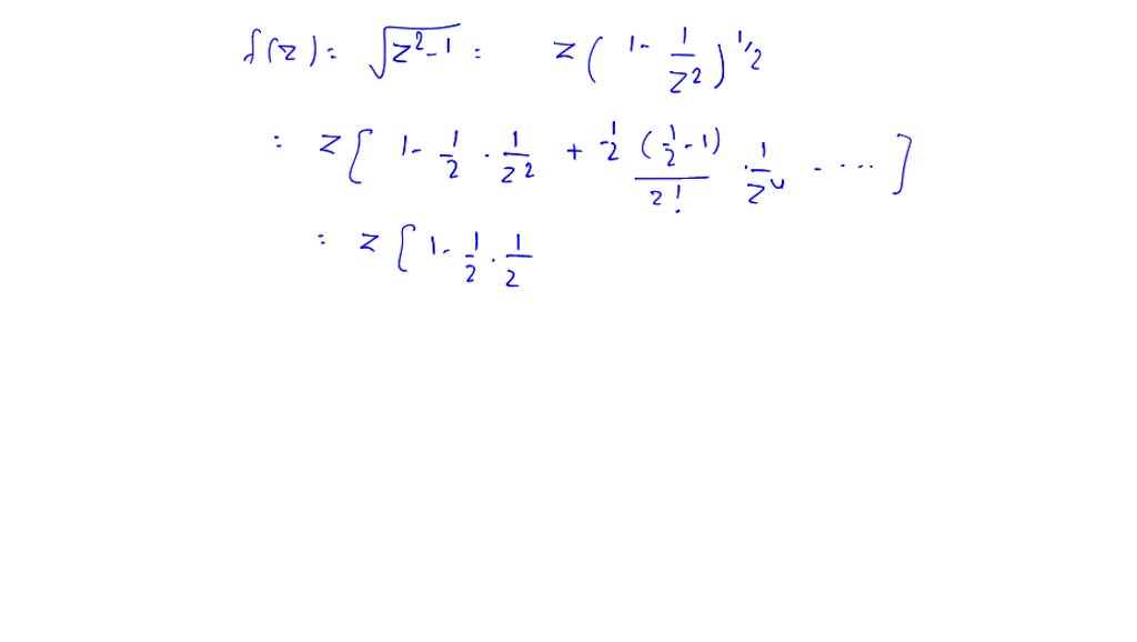 SOLVED:The functions √(z) and sin√(z) / √(z) are well defined and ...
