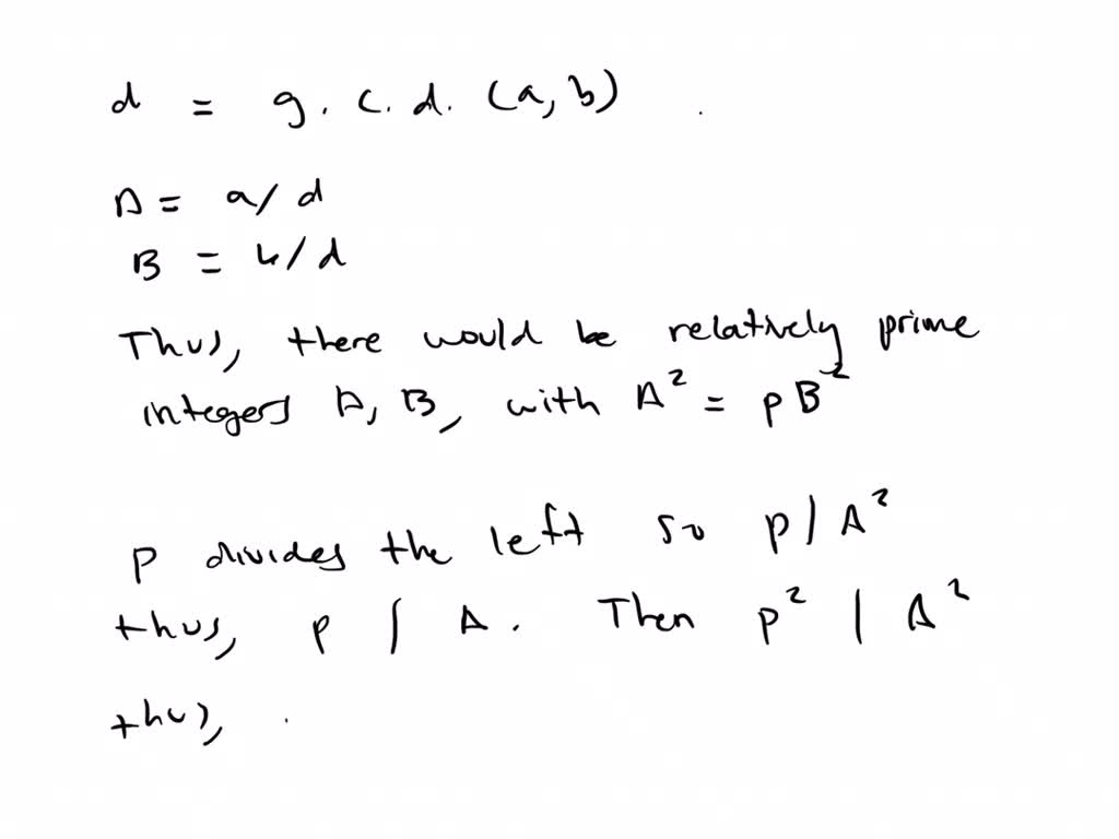 SOLVED:If p is a prime prove that there do not exist nonzero integers a and b such that a^2=p b ...