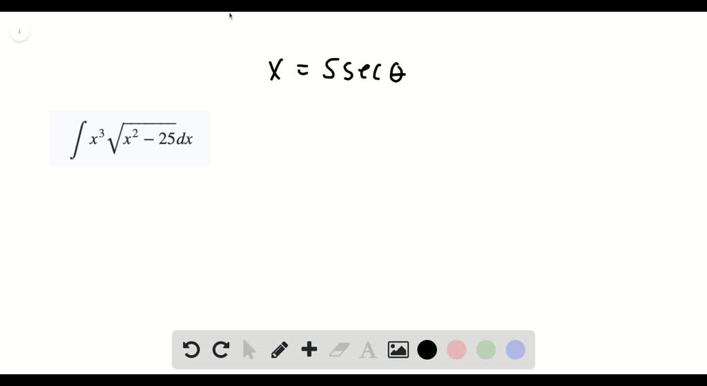 SOLVED:Using Trigonometric Substitution In Exercises 7-10 , find the indefinite integral using ...