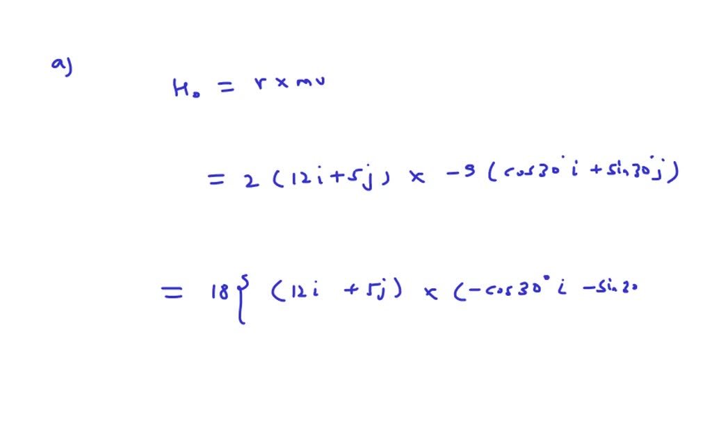 ⏩solved Determine The Magnitude Ho Of The Angular Momentum Of The 2