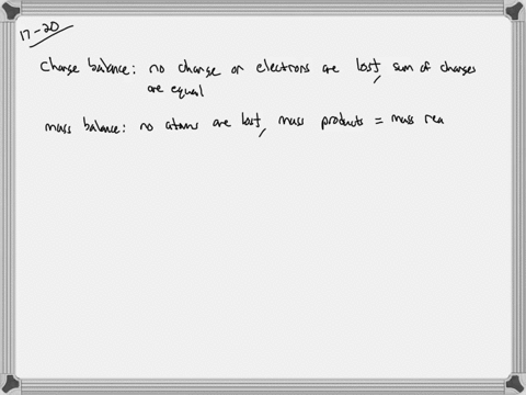 SOLVED:State the meaning of the charge and mass balance equations.