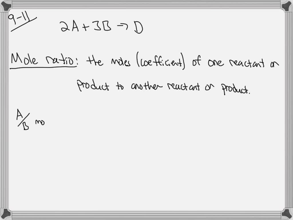 SOLVED:What is meant by the term mole ratio? Give an example of a mole ...