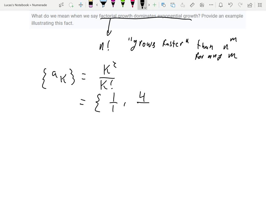 ⏩SOLVED:What do we mean when we say factorial growth dominates… | Numerade